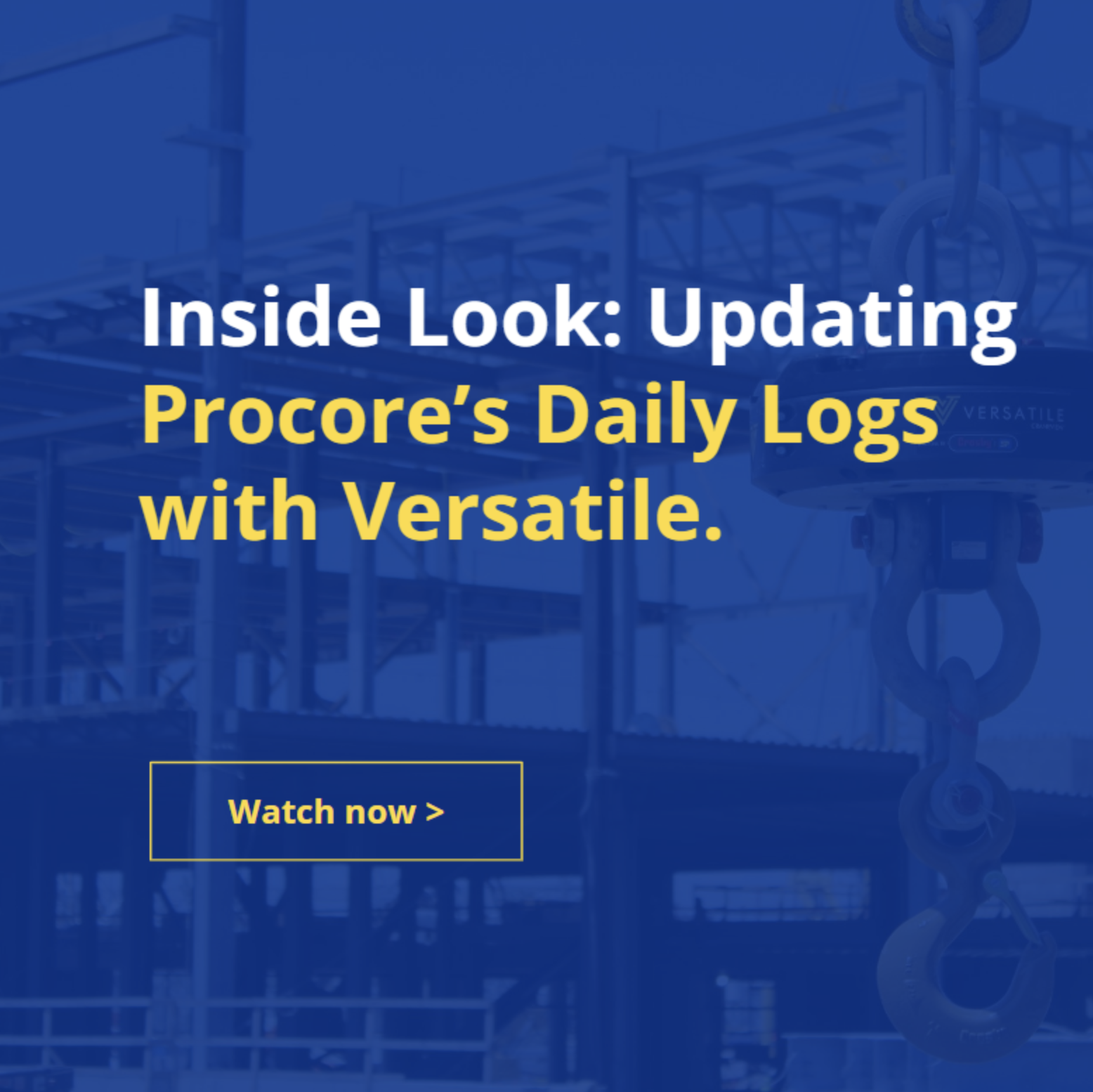 Update Procore’s Daily Log with Versatile’s Precision Crane Usage Data